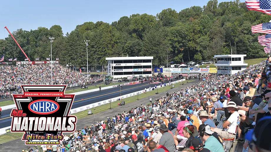 40th NHRA Reading Nationals presented by Nitro Fish — Race day preview ...